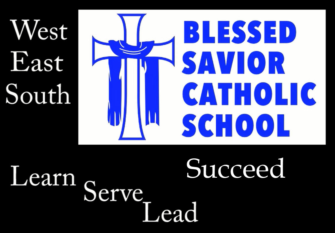 Blessed Savior School - Blessed Savior Parish / Catholic Church